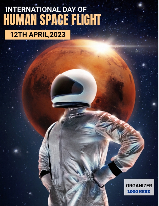 international day of human space flight Template | PosterMyWall