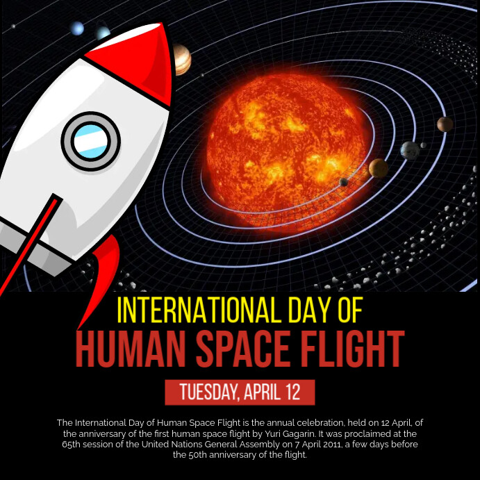 International Day of Human Space Flight Template | PosterMyWall