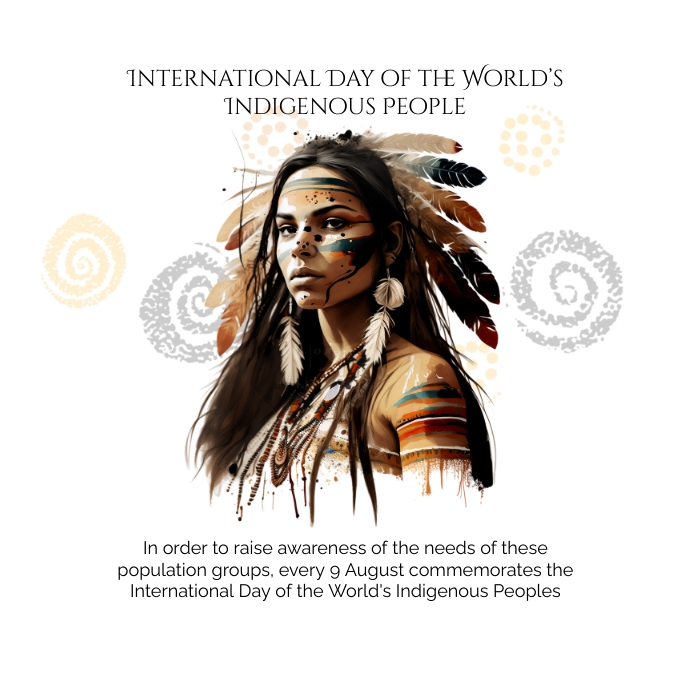 International Day of Indigenous People Template | PosterMyWall