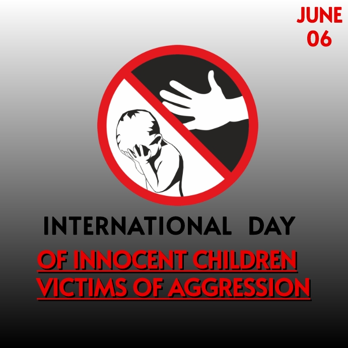 International day OF INNOCENT CHILDREN VICTIM Template | PosterMyWall