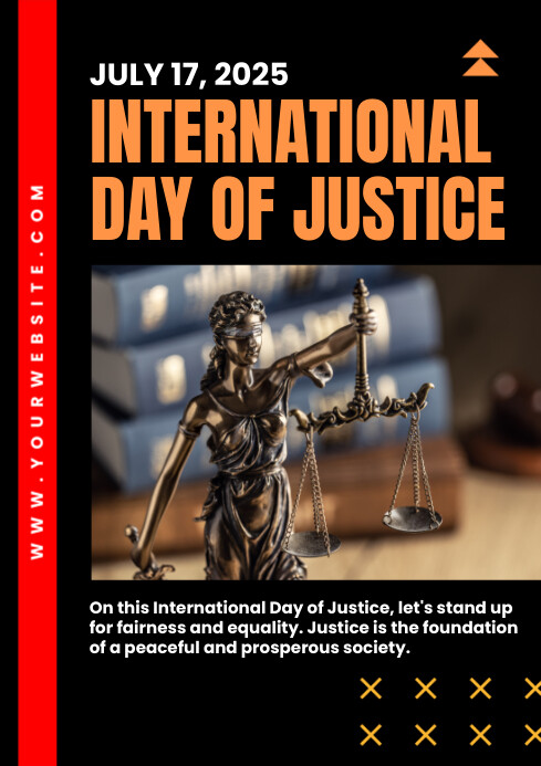 Copy of International Day of Justice Flyer | PosterMyWall