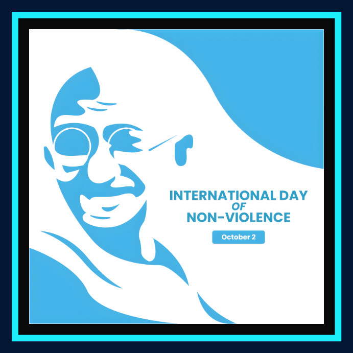 International Day of Non Violence Template | PosterMyWall