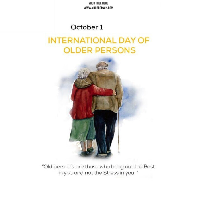 International Day Of Older Persons Template | PosterMyWall