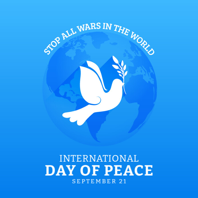 international day of peace Template | PosterMyWall