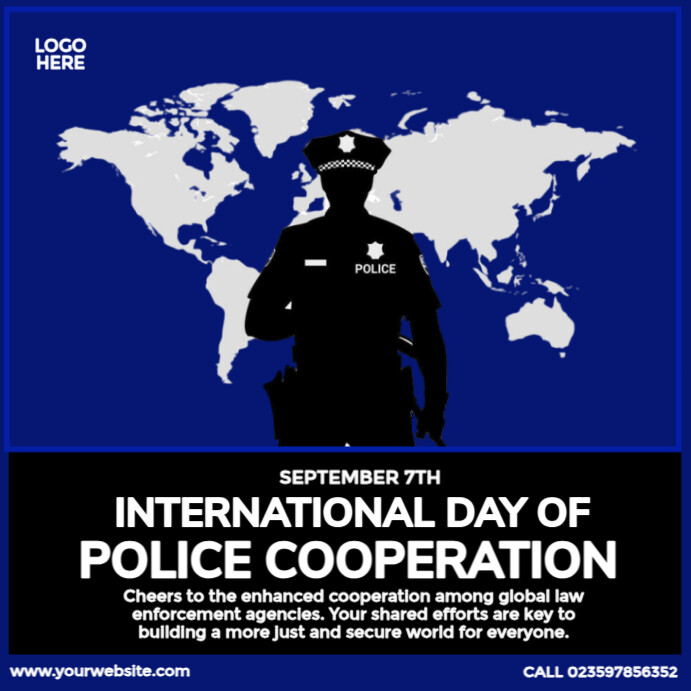 International Day of Police Cooperation Template | PosterMyWall