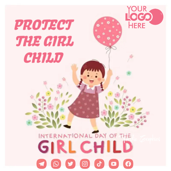 international day of the girl child Template | PosterMyWall