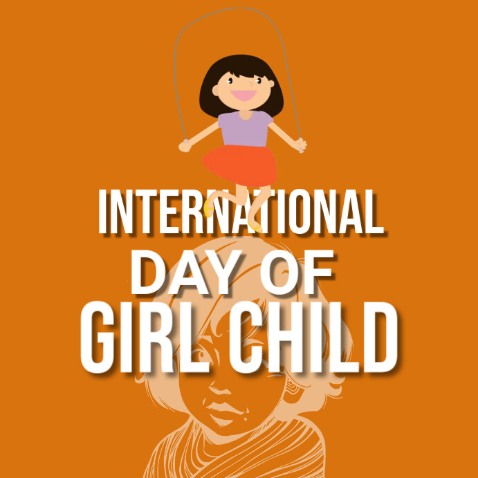 International Day of the Girl Child Template | PosterMyWall
