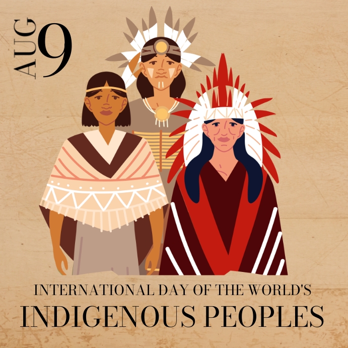 INTERNATIONAL DAY OF THE WORLD'S INDIGENOUS P | PosterMyWall