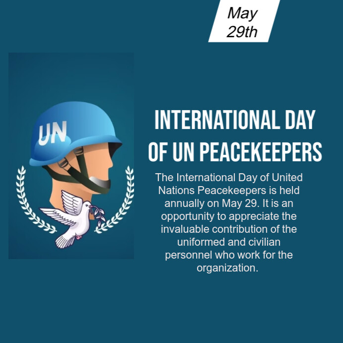 international day of un peacekeepers Template | PosterMyWall