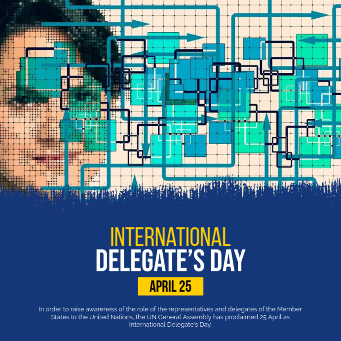 Copy of International Delegate’s Day | PosterMyWall