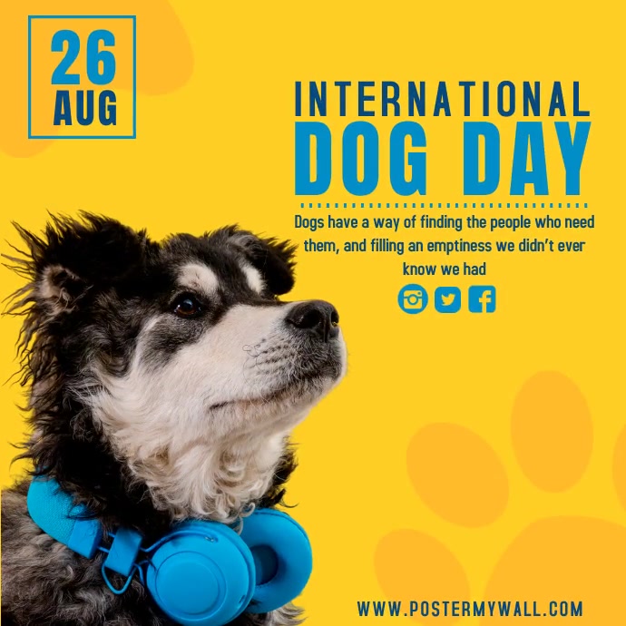 International Dog Day Instagram Post Template | PosterMyWall