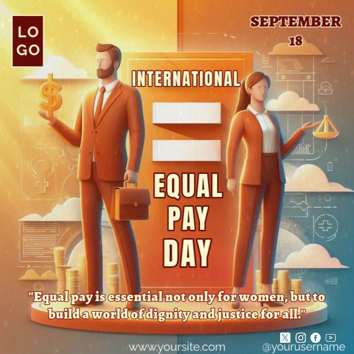 International Equal Pay Day Template | PosterMyWall