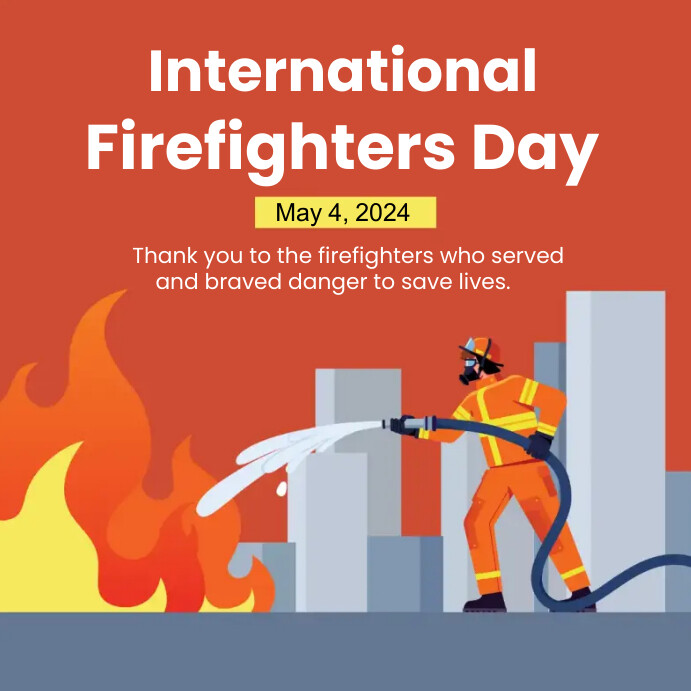 International firefighter day instagram post Template | PosterMyWall