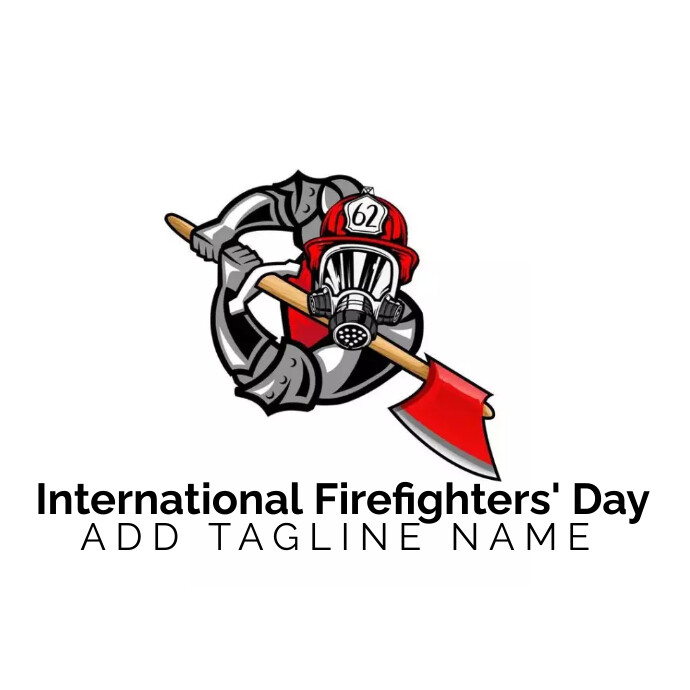 International Firefighters' Day Template | PosterMyWall