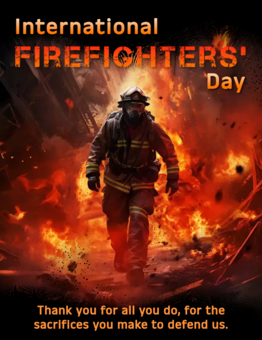 International Firefighters' Day Flyer Templat Template | PosterMyWall