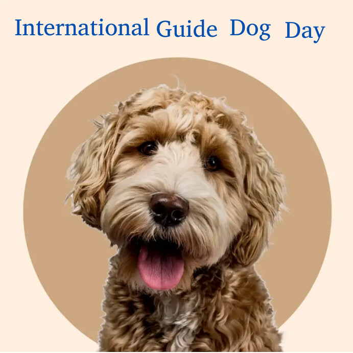 International guide dog day template | PosterMyWall