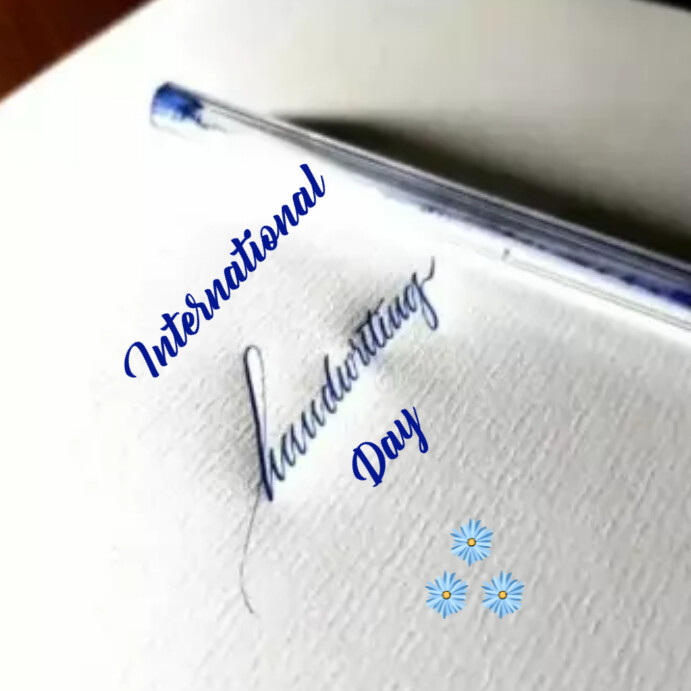 International handwriting day Instagram post Template | PosterMyWall