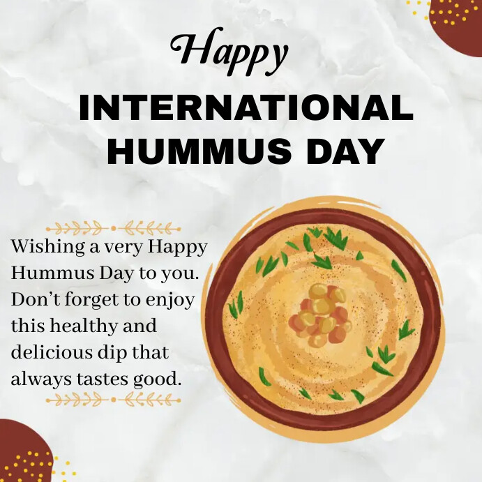 Plantilla de INTERNATIONAL HUMMUS DAY | PosterMyWall