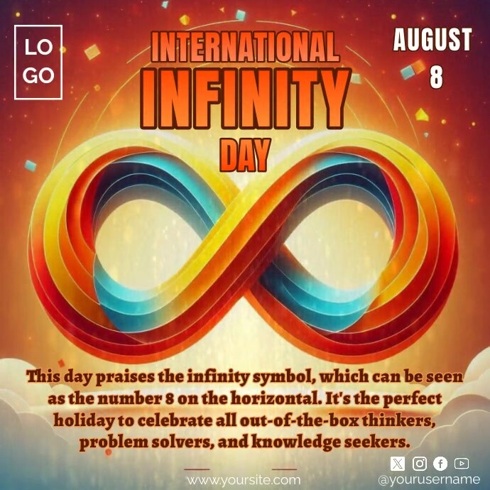 Copy of International Infinity Day | PosterMyWall