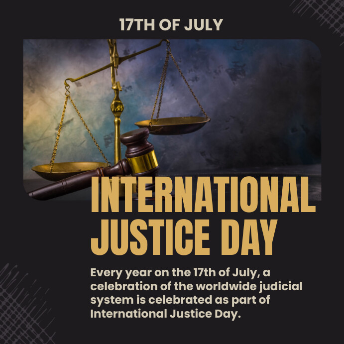 Plantilla de International Justice Day Ads | PosterMyWall