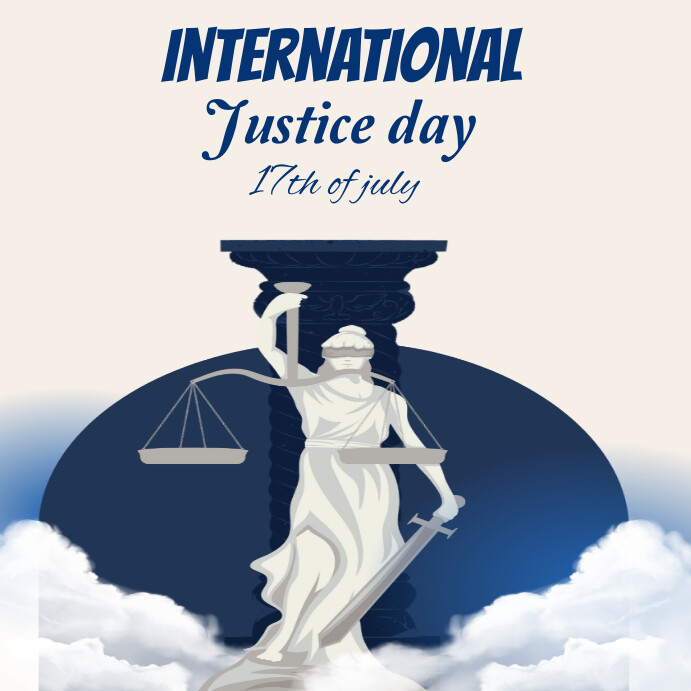 International justice day Templat | PosterMyWall