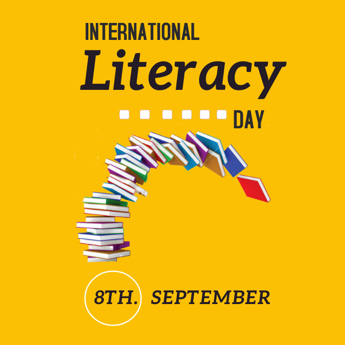 INTERNATIONAL LITERACY DAY Template | PosterMyWall