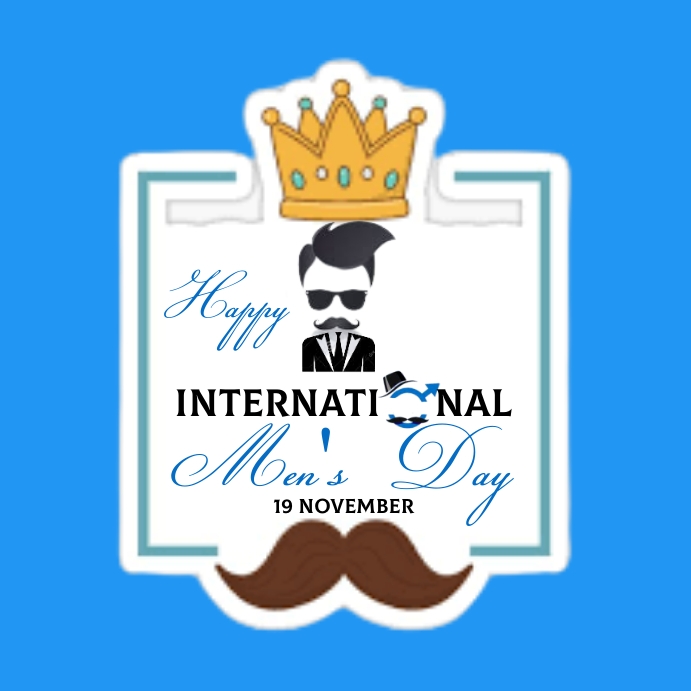 international men's day instagram post (1) Template | PosterMyWall