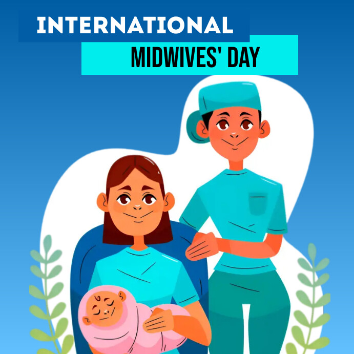 Plantilla de International midwives day | PosterMyWall