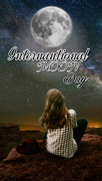Copy of International Moon Day Instagram Story | PosterMyWall