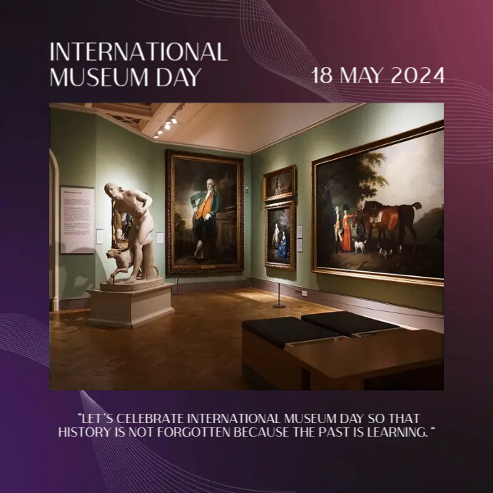 International Museum Day Celebration Template | PosterMyWall