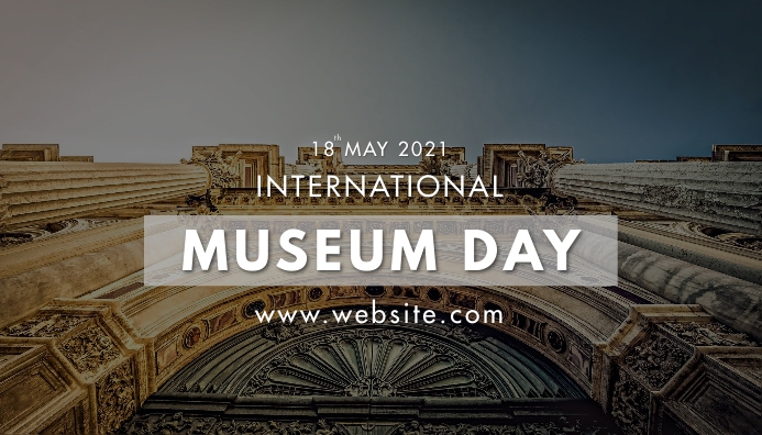 International Museums Day | PosterMyWall