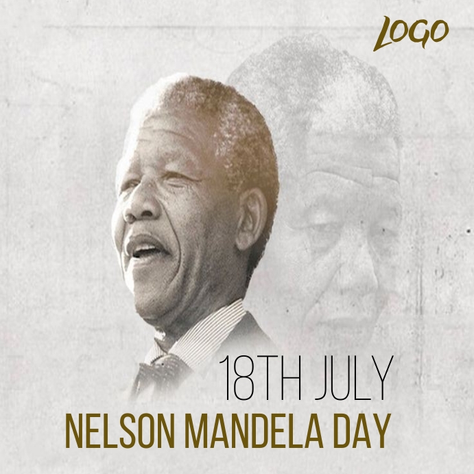 International Nelson Mandela Day Template | PosterMyWall