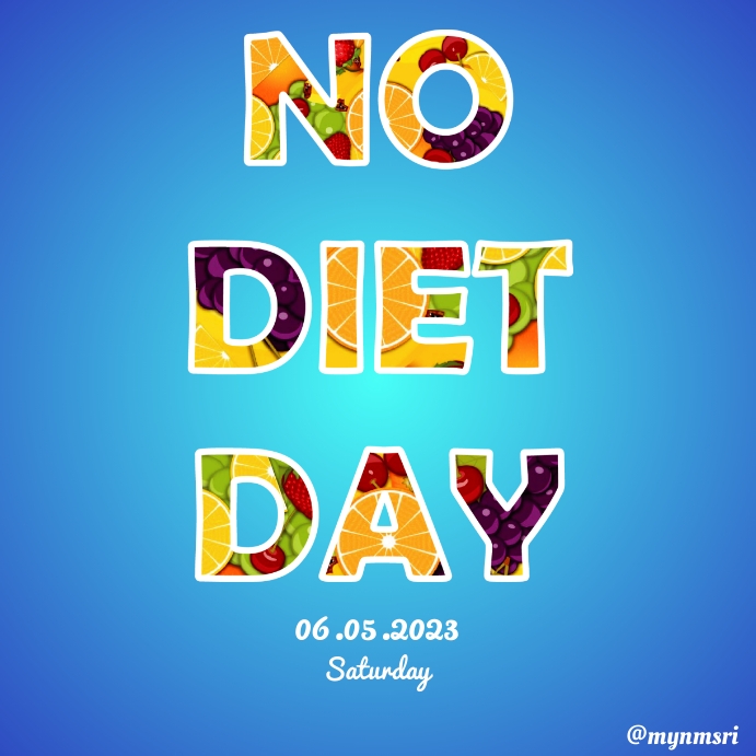 International No Diet Day Template | PosterMyWall