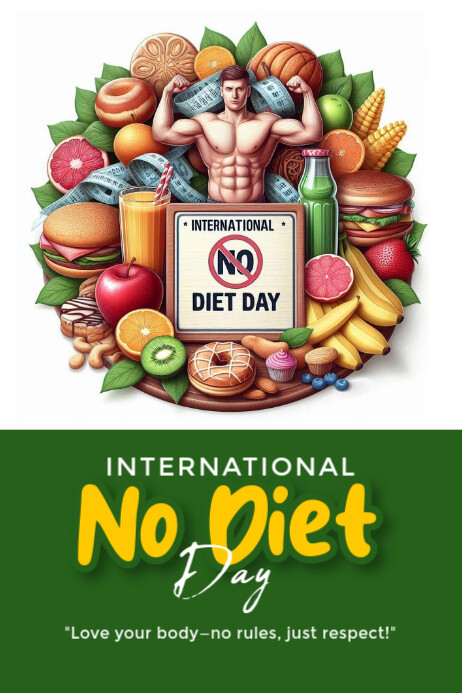 International no diet day Template | PosterMyWall