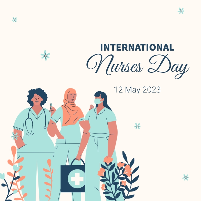 International Nurses Day Template | PosterMyWall
