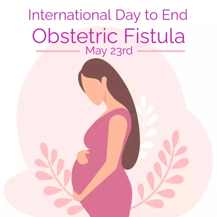 International Obstetric Fistula day Instagram Template | PosterMyWall