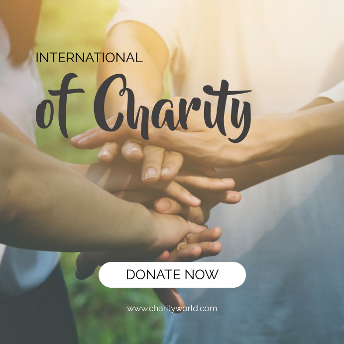 Copy of International of Charity 2022 | PosterMyWall