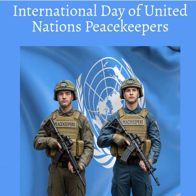 Copy of International of United Nations peacekeeper | PosterMyWall