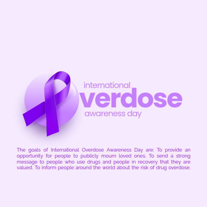 International Overdose Awareness Day Template | PosterMyWall