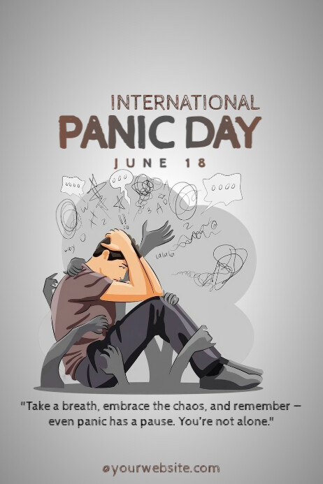 Copy of International Panic Day Template Poster | PosterMyWall