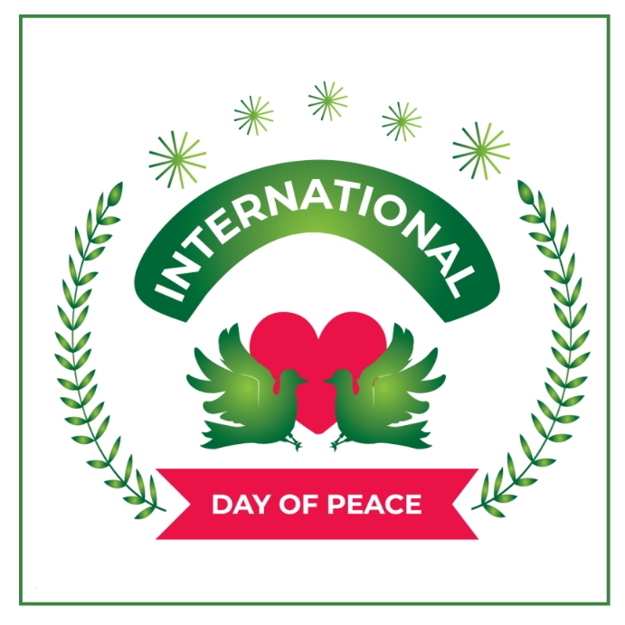 INTERNATIONAL PEACE DAY (142) Template | PosterMyWall