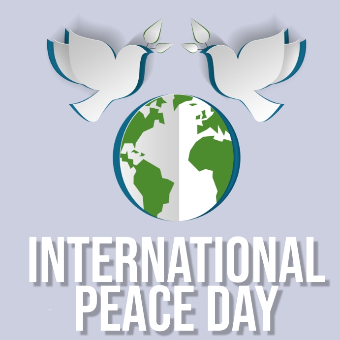 INTERNATIONAL PEACE DAY (75) Template | PosterMyWall