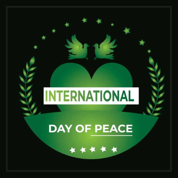 Copy of International peace day | PosterMyWall