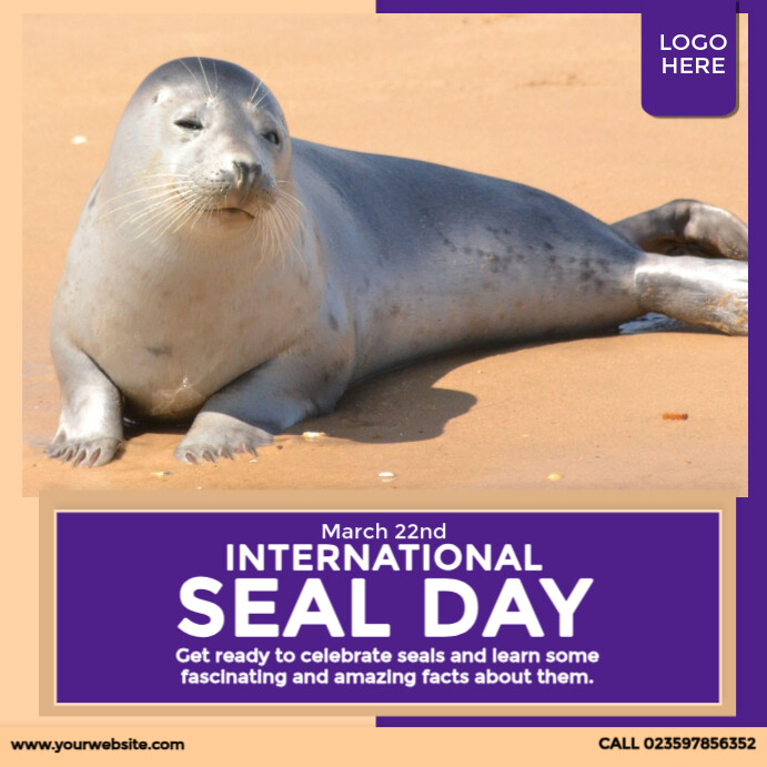 Copy of International Seal Day | PosterMyWall