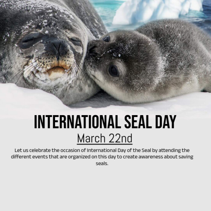 Copy of international seal day | PosterMyWall
