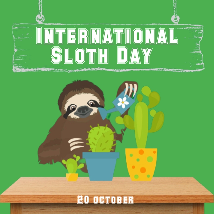 international sloth day instagram post Template | PosterMyWall