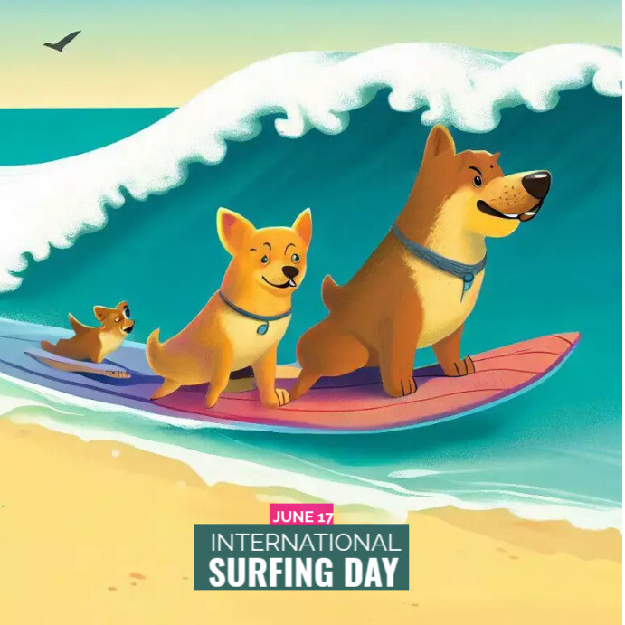 Copy of inTERNATIONAL SURFING dAY | PosterMyWall
