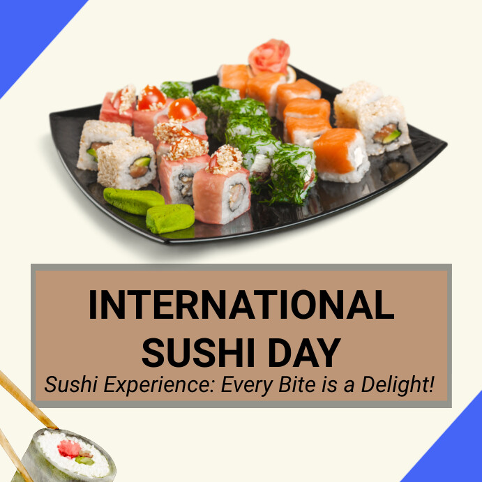 INTERNATIONAL SUSHI DAY Template | PosterMyWall