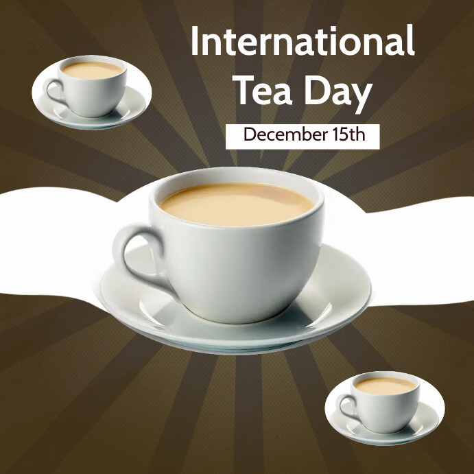 international tea day Template | PosterMyWall