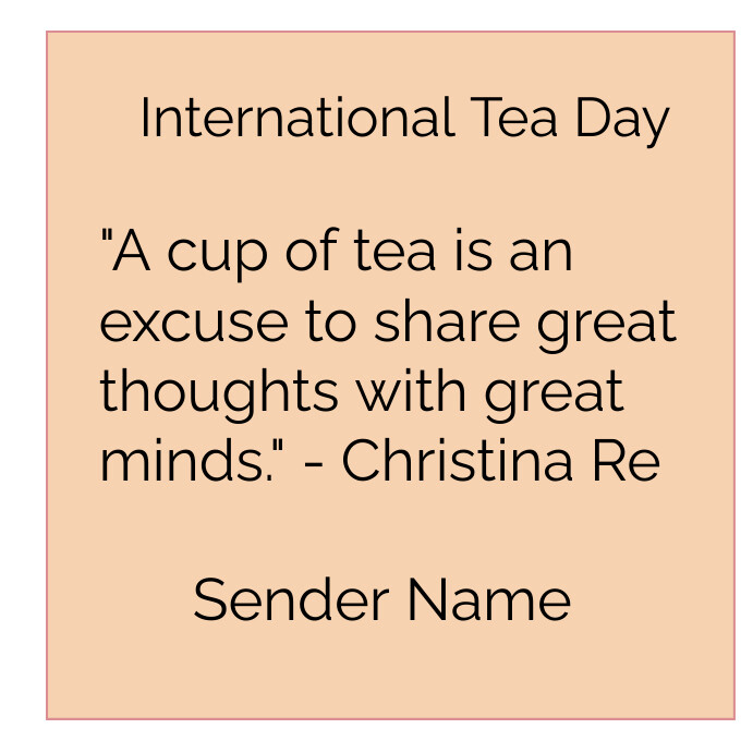 International tea day quote Template | PosterMyWall